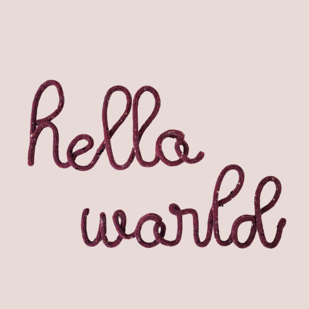 Knitted 'Hello world' Wall Art – Hillside Decor